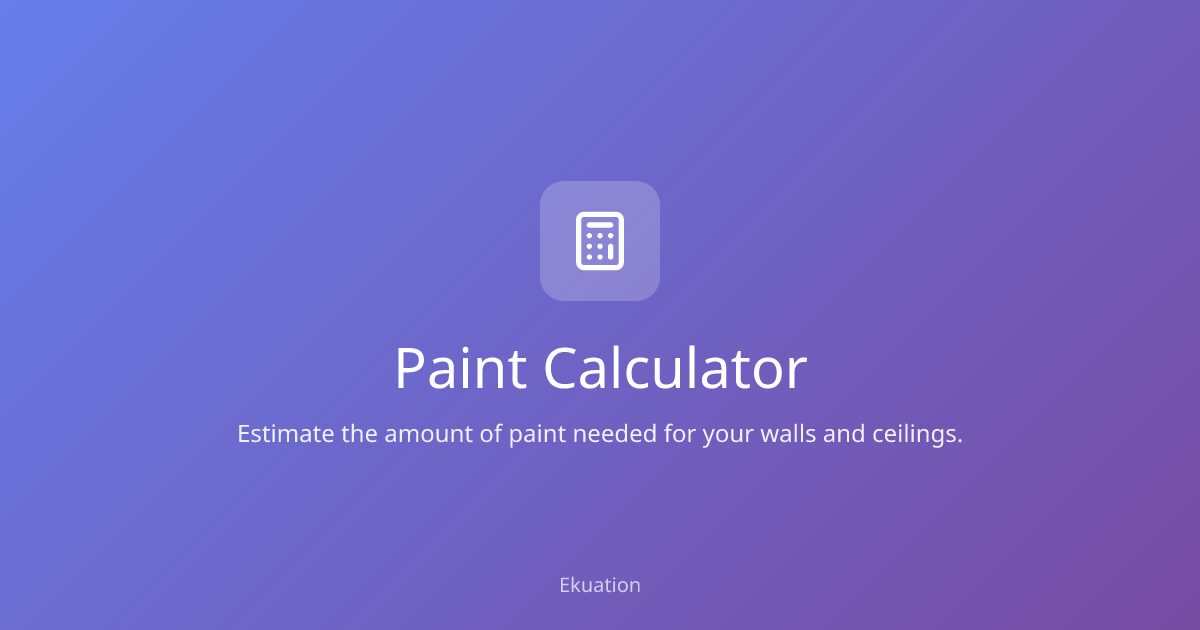 Paint Calculator | Ekuation